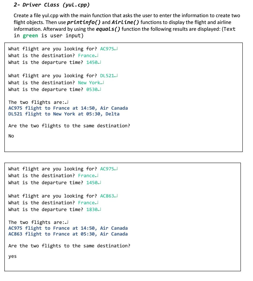 Solved What do I do? 1- Put the class definition in Flight.h | Chegg.com