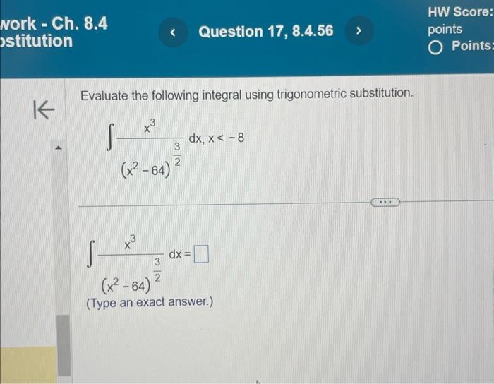 Solved Evaluate the following integral using trigonometric | Chegg.com