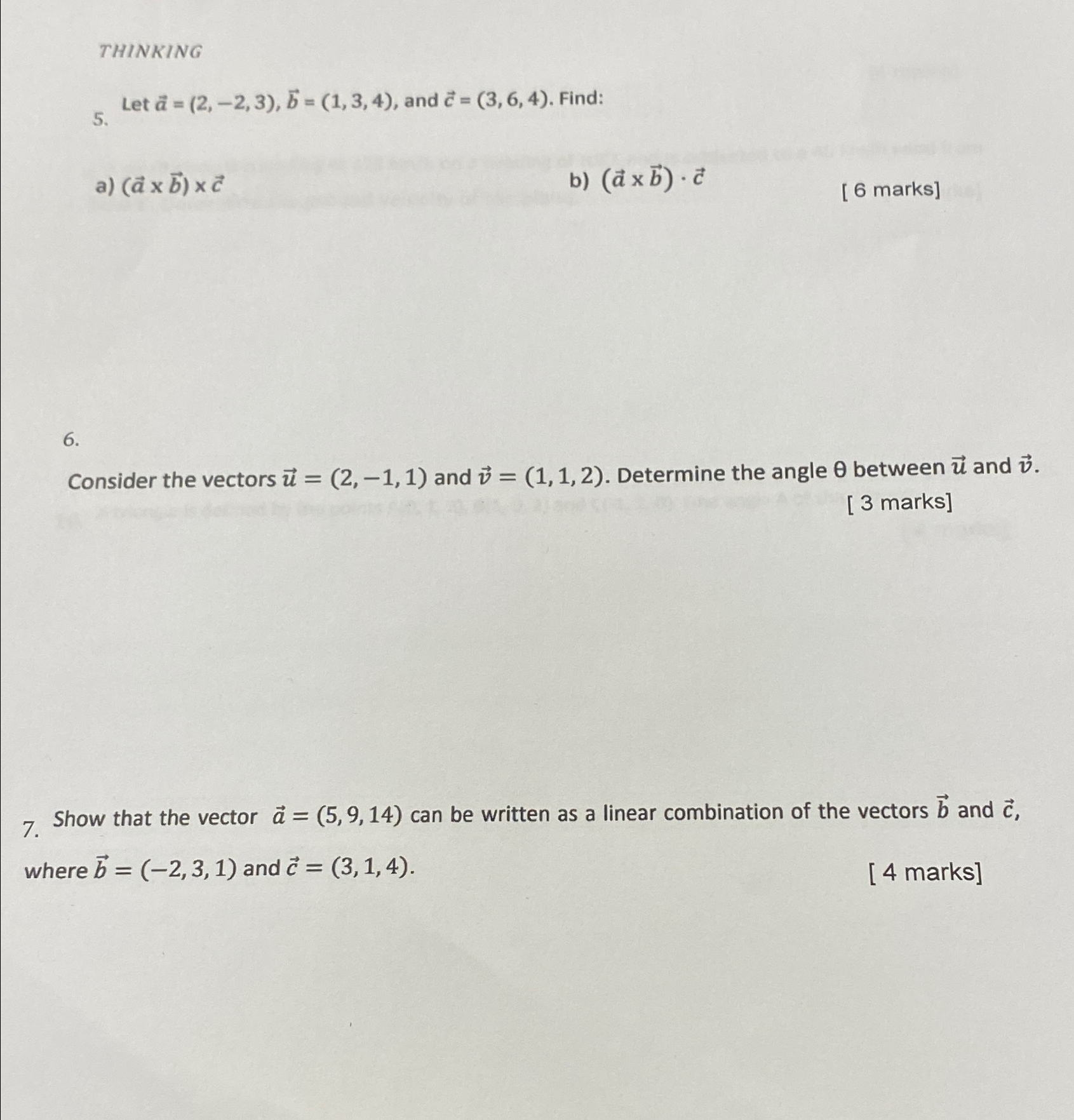 Solved THINKING5. ﻿Let vec(a)=(2,-2,3),vec(b)=(1,3,4), ﻿and | Chegg.com