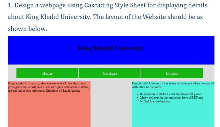 Solved 1. Design a webpage using Cascading Style Sheet for | Chegg.com