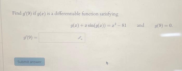 Solved Find g′(9) if g(x) is a differentiable function | Chegg.com