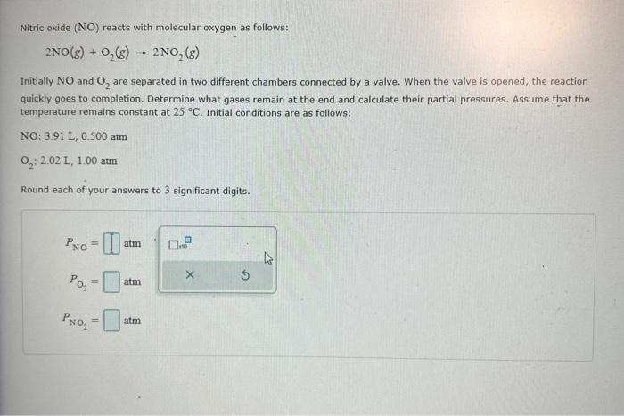 Nitric oxide (NO) reacts with molecular oxygen as | Chegg.com