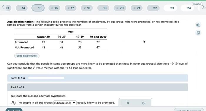 Solved Age discrimination: The following table presents the | Chegg.com