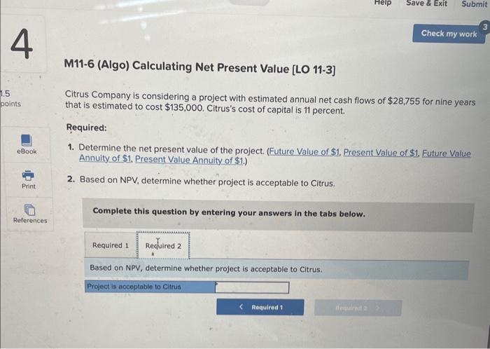 Solved M11-6 (Algo) Calculating Net Present Value [LO 11-3] | Chegg.com