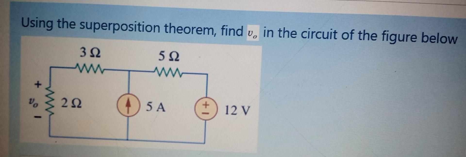 Solved Using the superposition theorem, find v, in the | Chegg.com