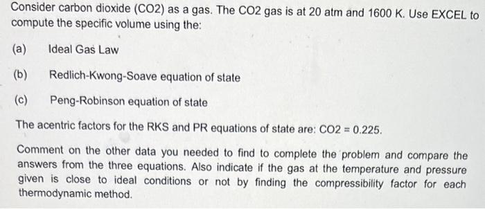 Solved Consider carbon dioxide (CO2) as a gas. The CO2 gas | Chegg.com