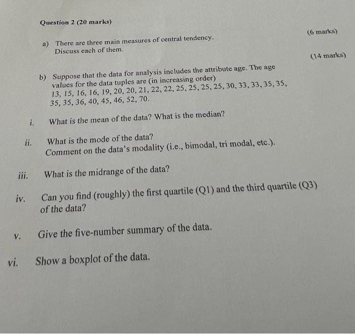 Solved a) There are three main measures of central tendency. | Chegg.com