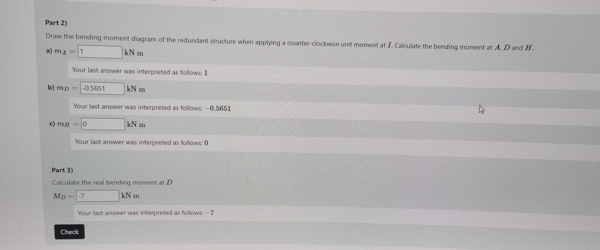 Solved Week 5, Question 1: Using the force method, calculate | Chegg.com