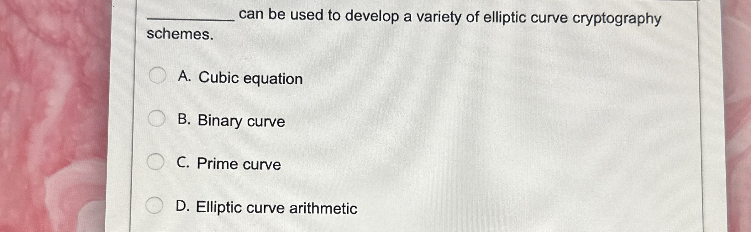 Solved ﻿can be used to develop a variety of elliptic curve | Chegg.com