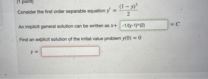 Solved Consider The First Order Separable Equation