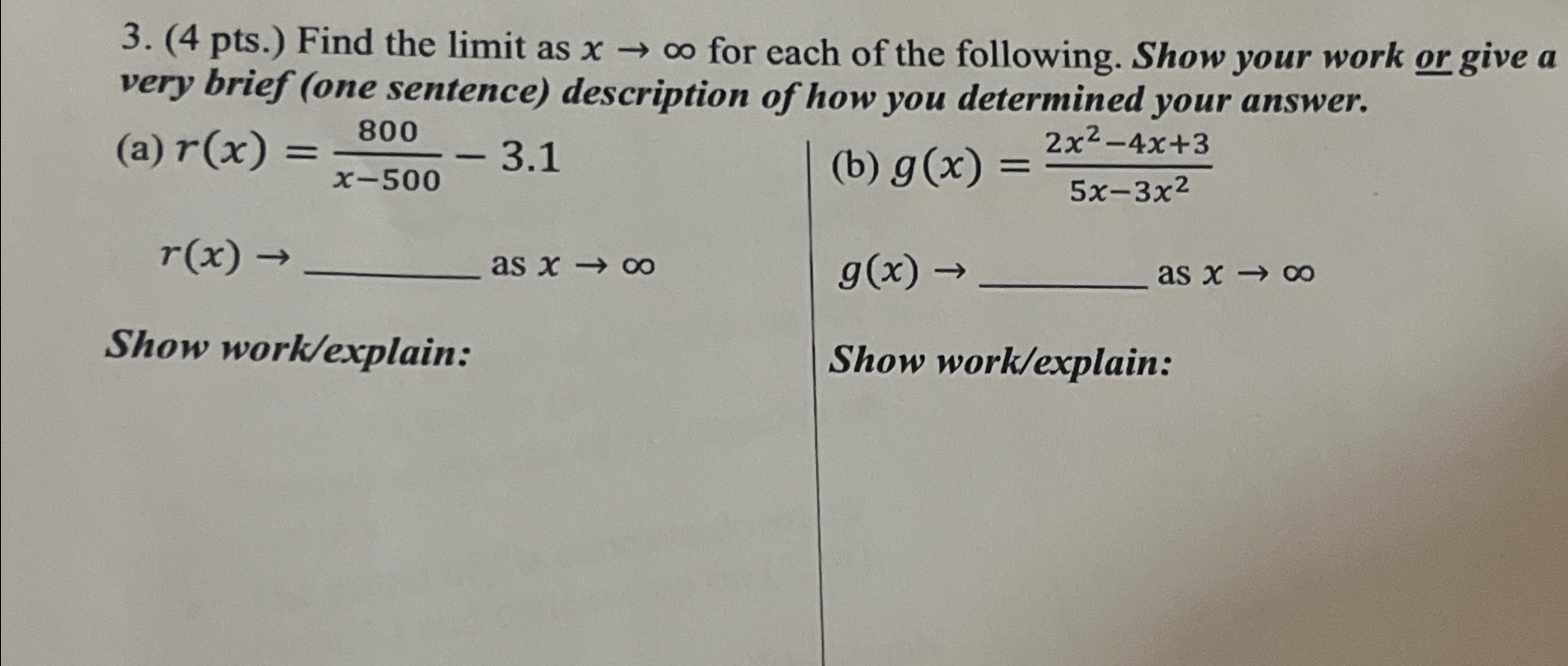 Solved Find the limit as x->\\\\infty for each of the | Chegg.com