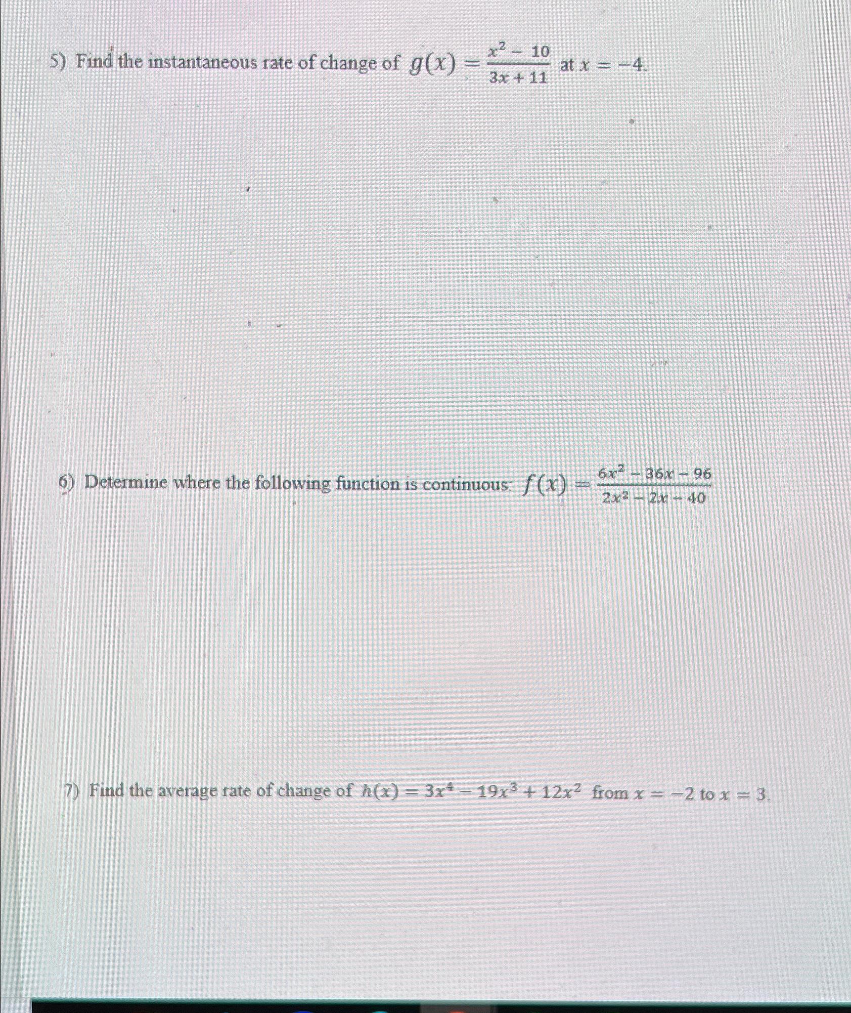 Solved Find the instantaneous rate of change of | Chegg.com