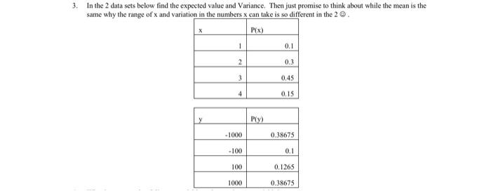 Solved In the 2 data sets below find the expected value and | Chegg.com