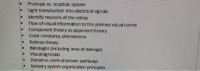 Solved Photopic vs. scoptoic system Light transduction into | Chegg.com