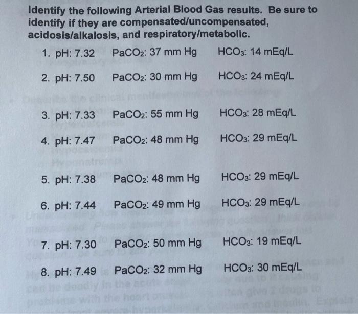 Solved Identify the following Arterial Blood Gas results. Be | Chegg.com