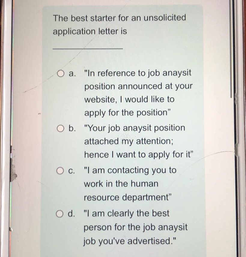 Solved The best starter for an unsolicited application | Chegg.com