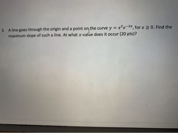 Solved 3. A line goes through the origin and a point on the | Chegg.com