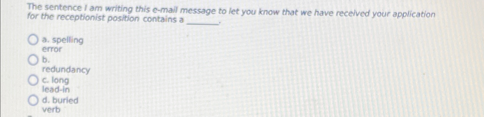 Solved The sentence I am writing this e-mail message to let | Chegg.com