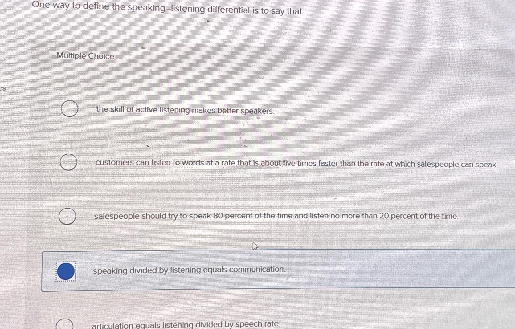 Solved One way to define the speaking-listening differential | Chegg.com