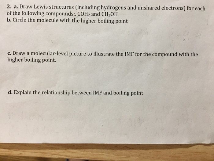 Solved 2. a. Draw Lewis structures (including hydrogens and | Chegg.com
