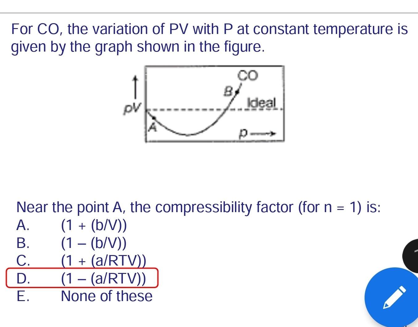 Solved For CO, the variation of PV with P at constant | Chegg.com