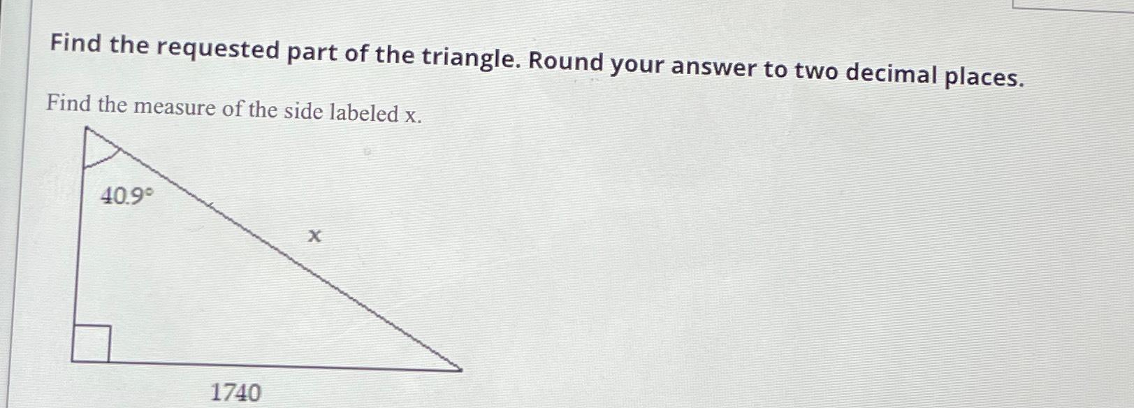 Solved Find the requested part of the triangle. Round your | Chegg.com
