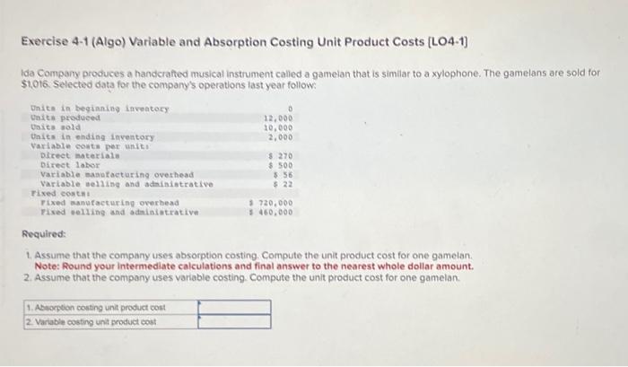 Solved Exercise 4-1 (Algo) Variable and Absorption Costing | Chegg.com