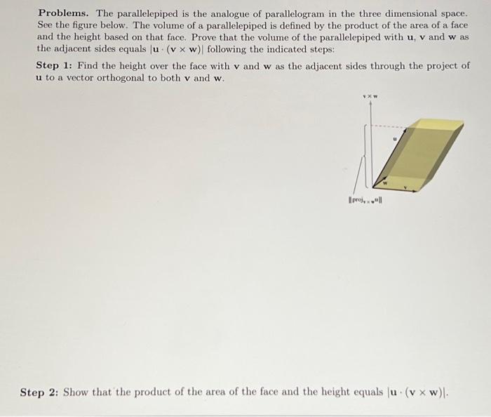 Solved Problems. The parallelepiped is the analogue of | Chegg.com
