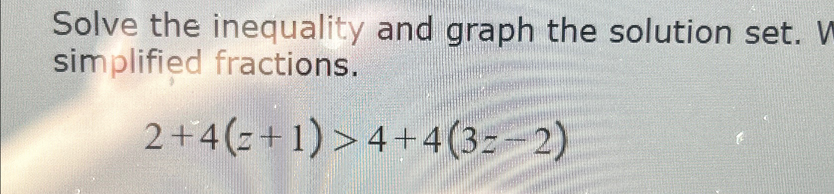 Solved Solve the inequality and graph the solution set. | Chegg.com