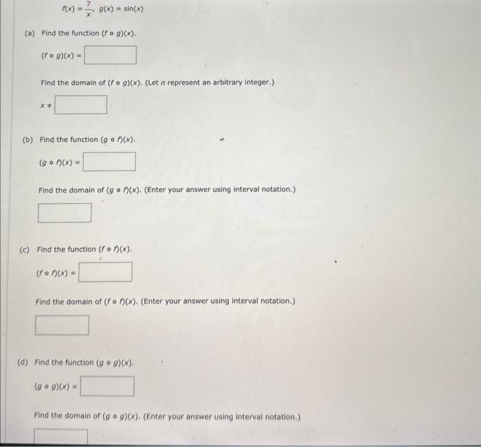 Solved F X X7 G X Sin X A Find The Function F∘g X