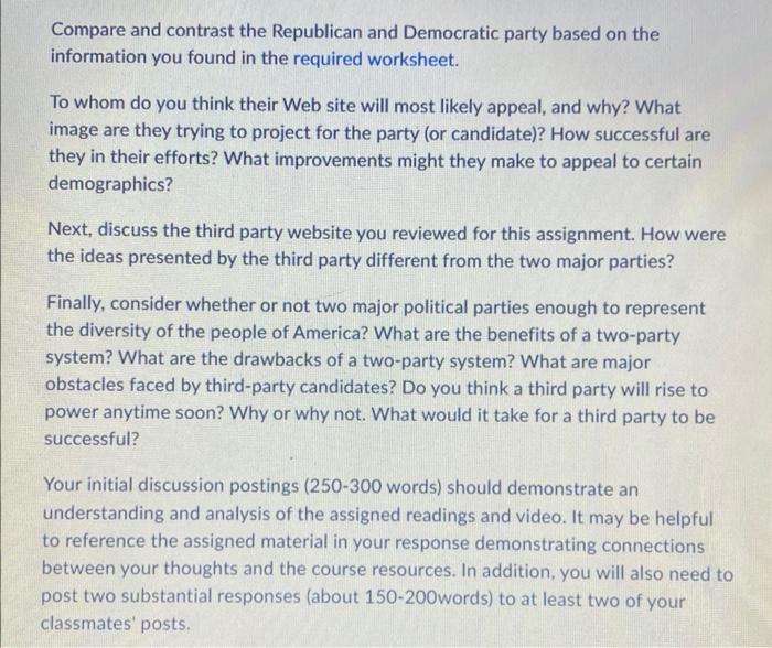 Solved Compare and contrast the Republican and Democratic | Chegg.com