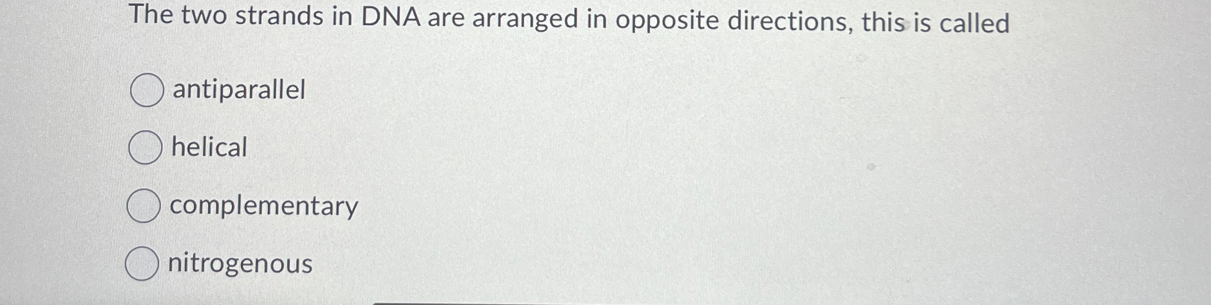 Solved The two strands in DNA are arranged in opposite | Chegg.com