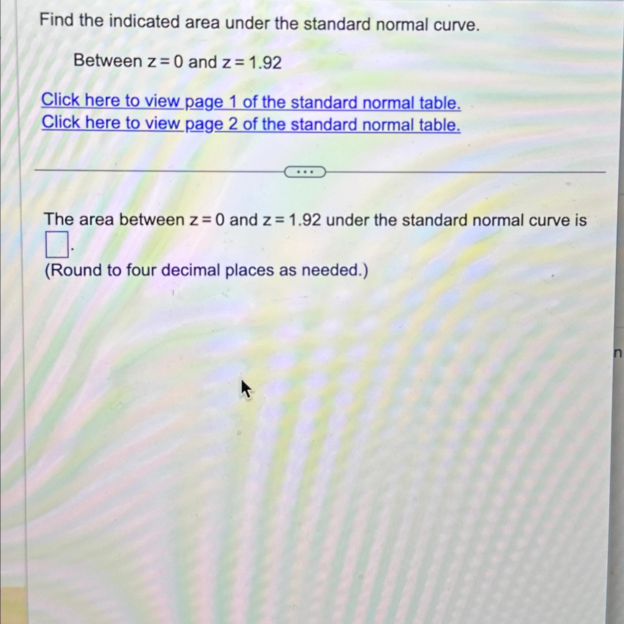 Solved Find the indicated area under the standard normal | Chegg.com