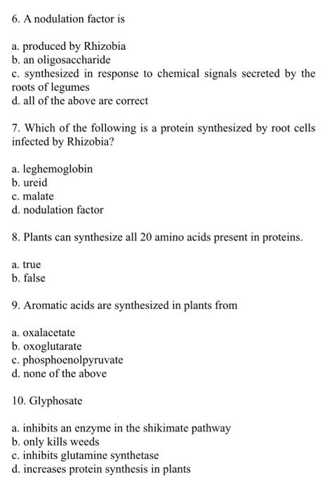 Solved 6. A nodulation factor is a. produced by Rhizobia b. | Chegg.com