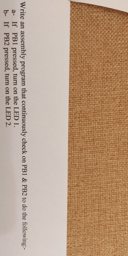 Write an assembly program that continuously check on | Chegg.com