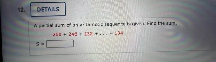 Solved A Partial Sum Of An Arithmetic Sequence Is Given 1285