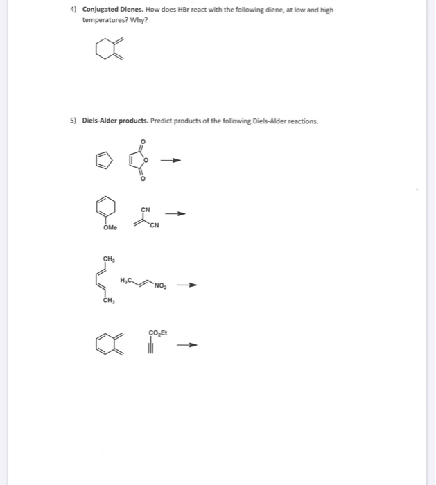 Solved 4) Conjugated Dienes. How does HBr react with the | Chegg.com