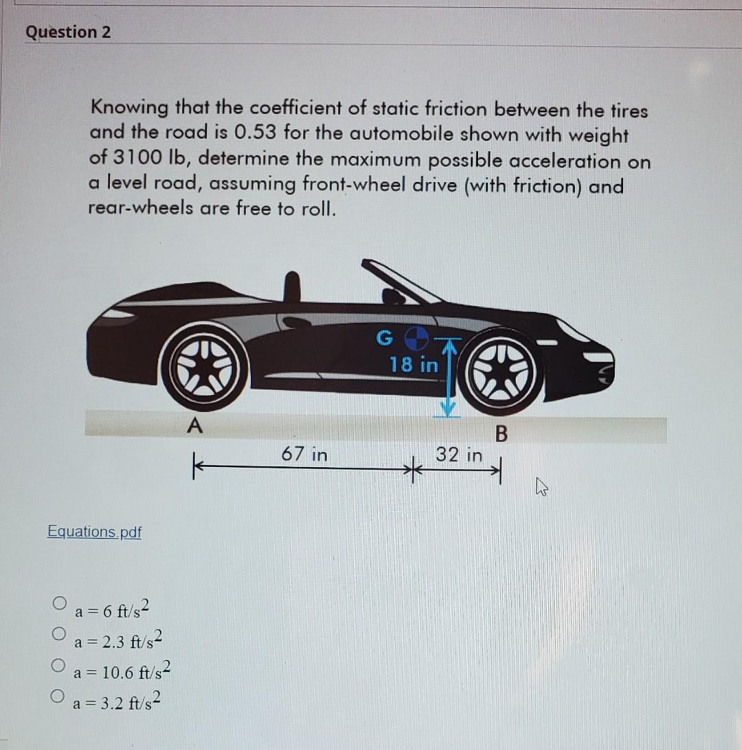 Solved Question 2 Knowing That The Coefficient Of Static