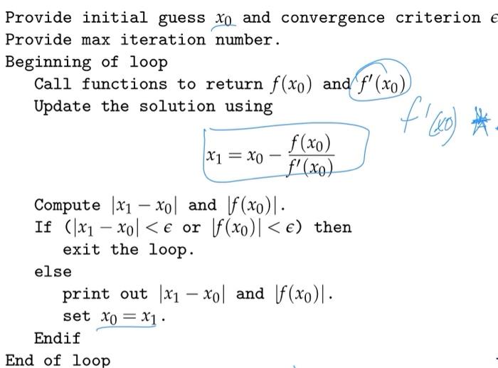Solved Provide initial guess x0 and convergence criterion | Chegg.com