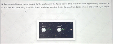 Solved Two rocket ships are racing tomard Earth, as shown in | Chegg.com
