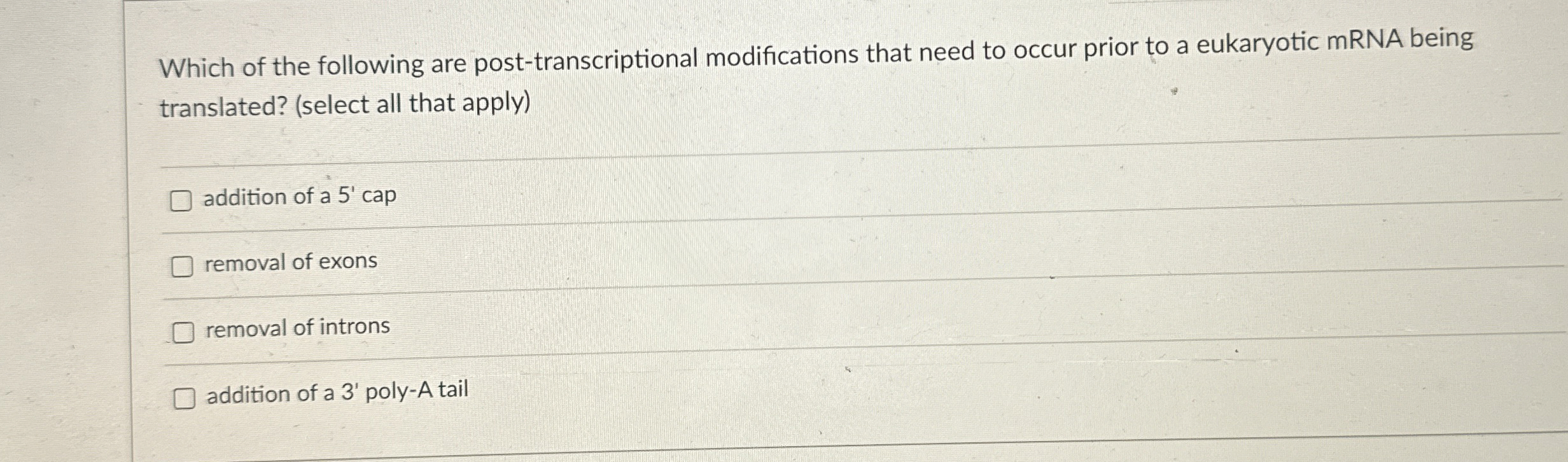 Solved Which of the following are post-transcriptional | Chegg.com