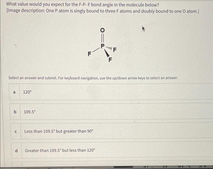 Solved What value would you expect for the F-P-F bond angle | Chegg.com