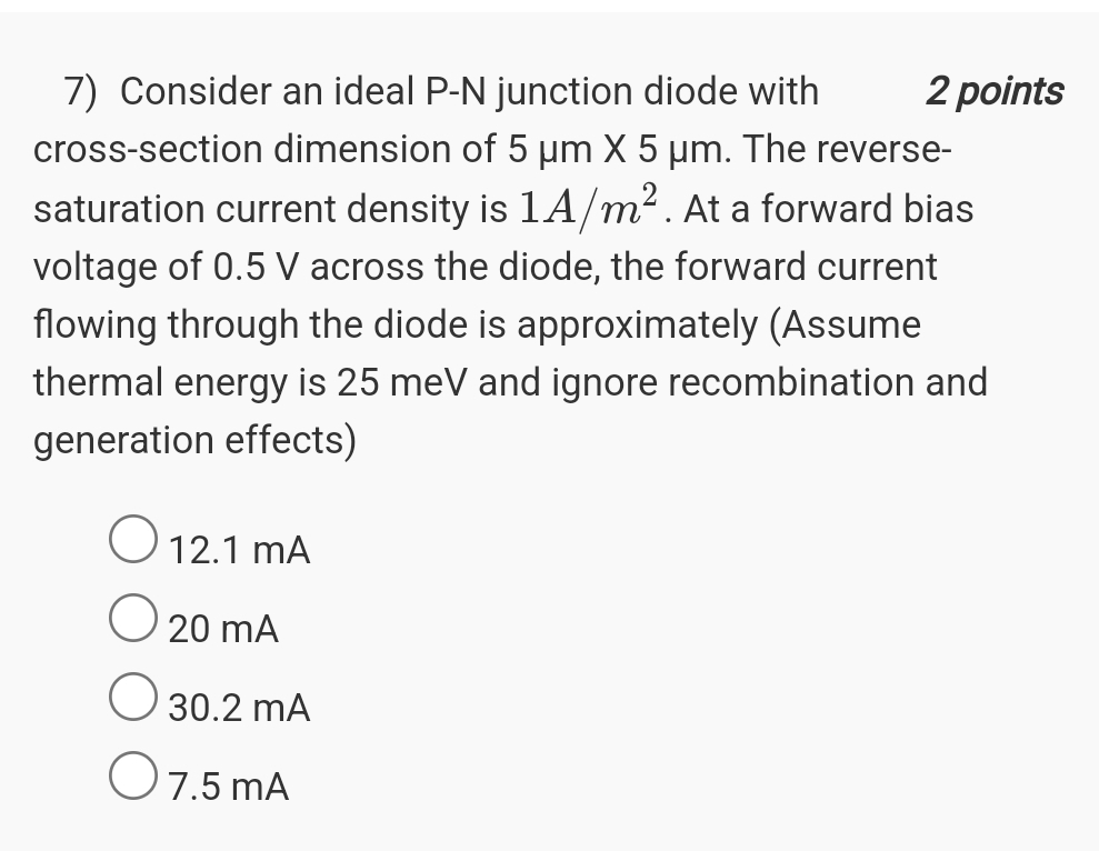 Solved Consider an ideal P-N junction diode with2 ﻿points | Chegg.com