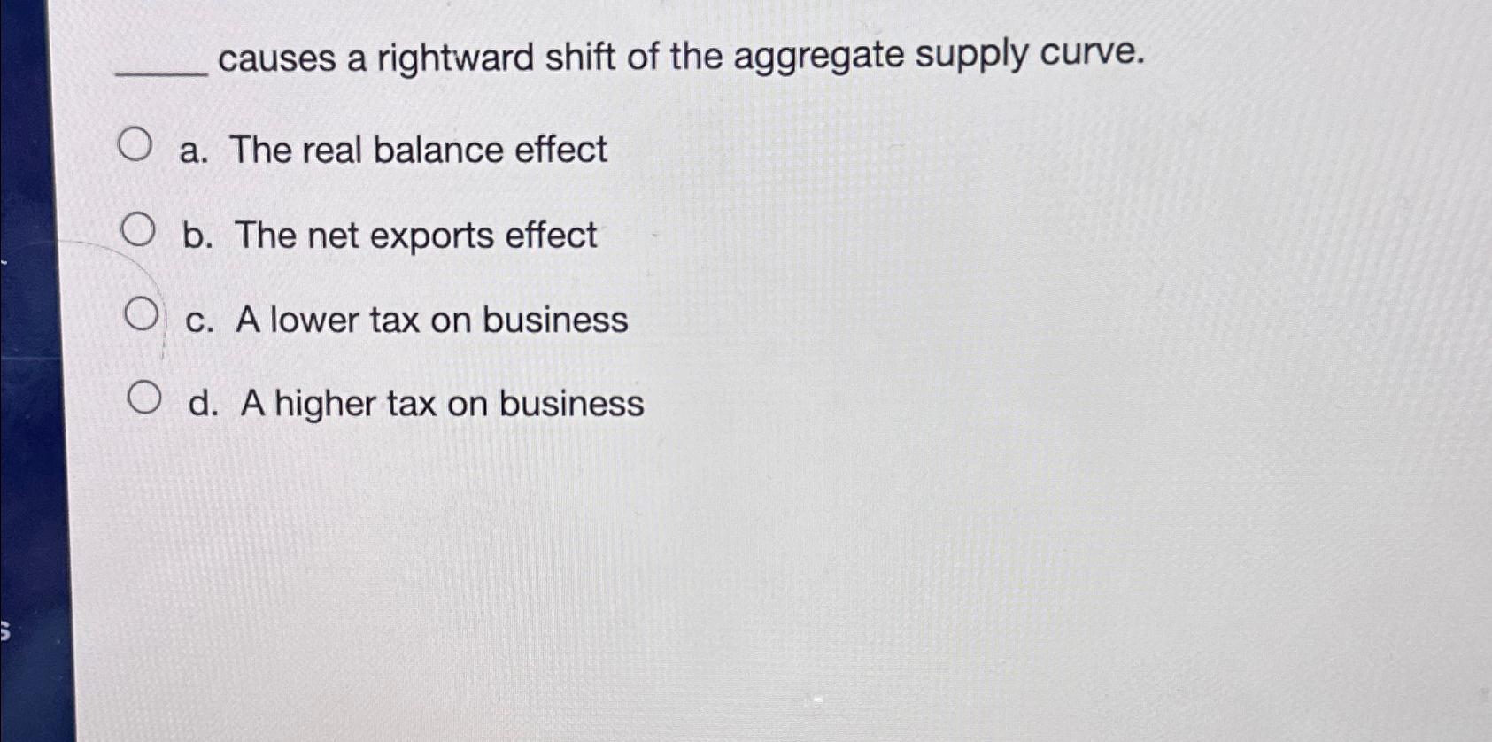 Solved causes a rightward shift of the aggregate supply | Chegg.com
