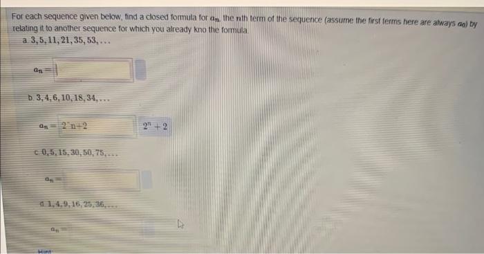 Solved For each sequence given below, find a closed formula | Chegg.com