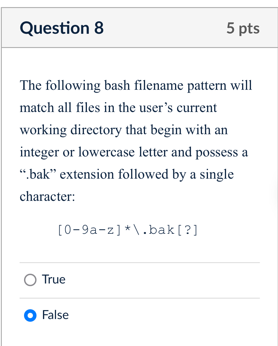 Solved Question 85 ﻿ptsThe following bash filename pattern | Chegg.com