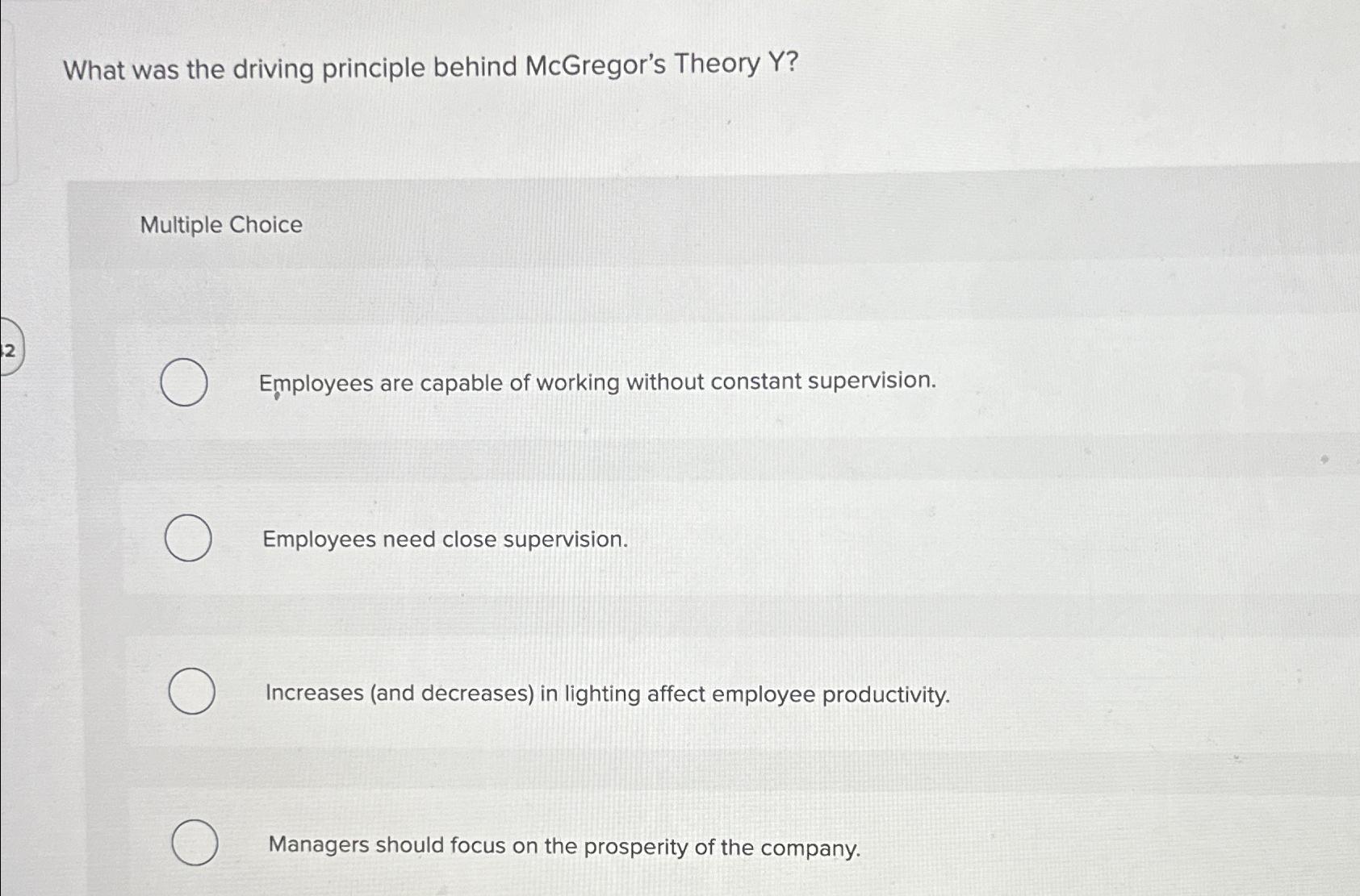 Solved What was the driving principle behind McGregor's | Chegg.com