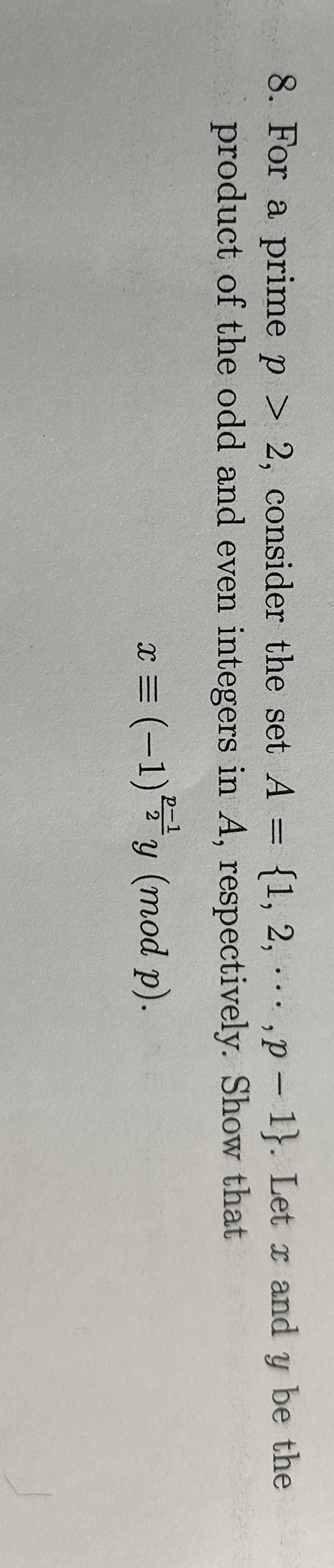 Solved For a prime p>2, ﻿consider the set A={1,2,cdots,p-1}. | Chegg.com