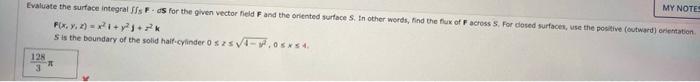 Solved F(x0,yix)=x2i+y2j+z2k 5 is the boundary of the solid | Chegg.com