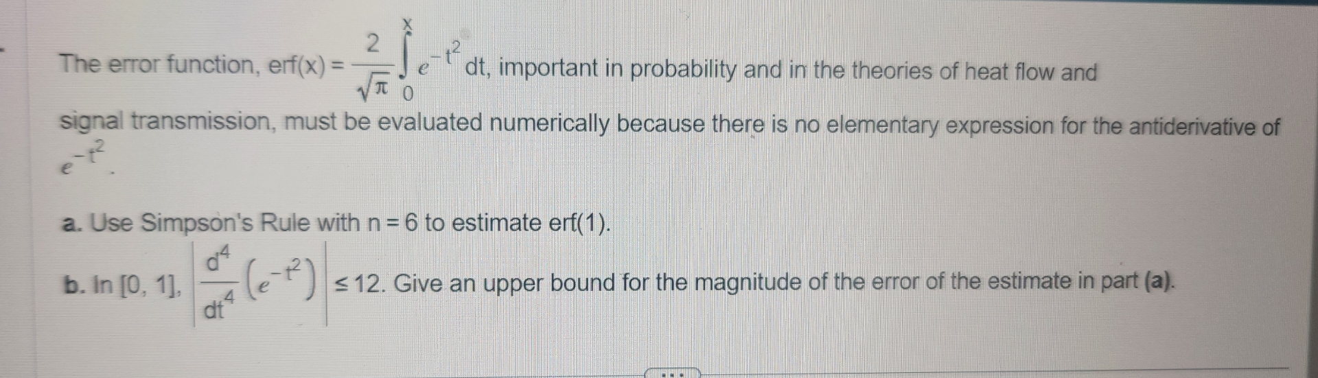 Solved The error function, erf (x)=2π2∫0xe-t2dt, ﻿important | Chegg.com